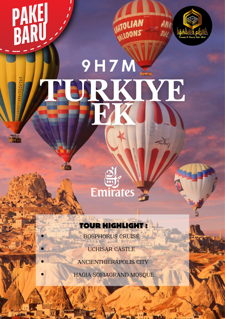 PAKEJ TURKIYE EK – kembara fitrah travel